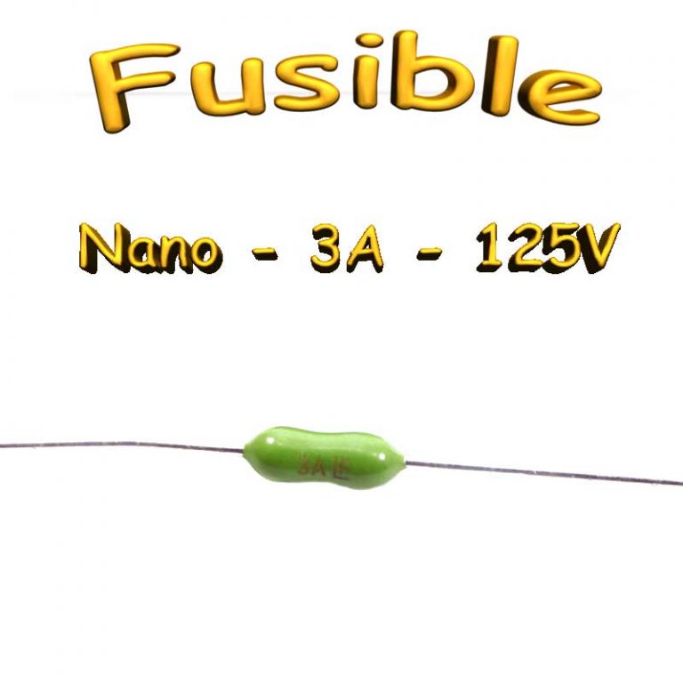 Nano fusible 3Ampère 125Volts THT LF Rapide